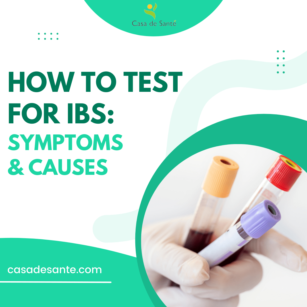 How To Test for IBS: Symptoms & Causes – casa de sante